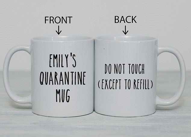 Personalised Quarantine Name Coffee Mug Do Not Touch Office Gift – Fair ...